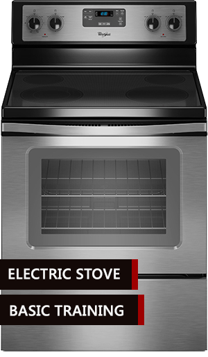 Electric Stove – Basic Training | Appliance Video
